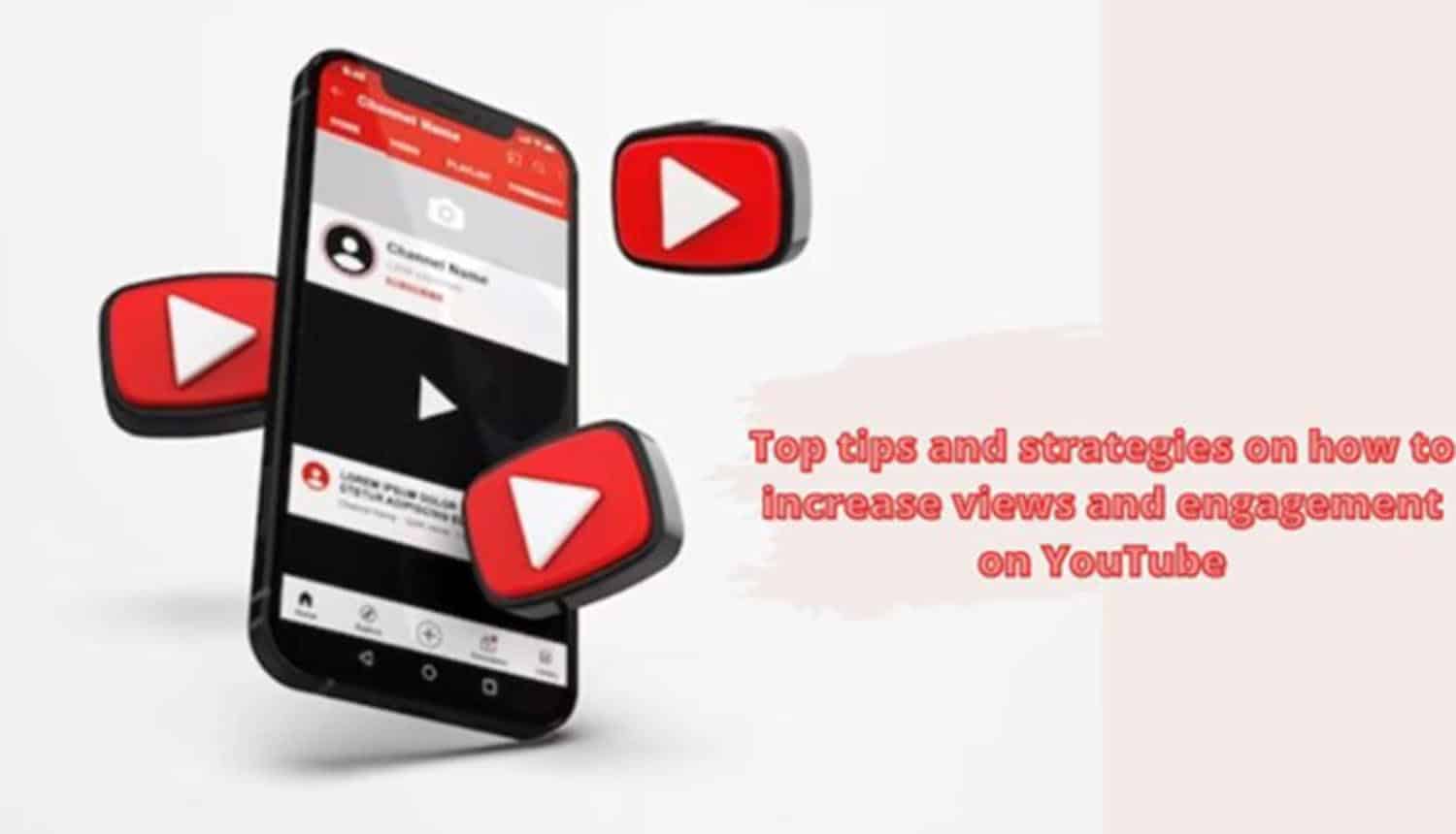 Top Tips and Strategies on How To Increase Views and Engagement on ...
